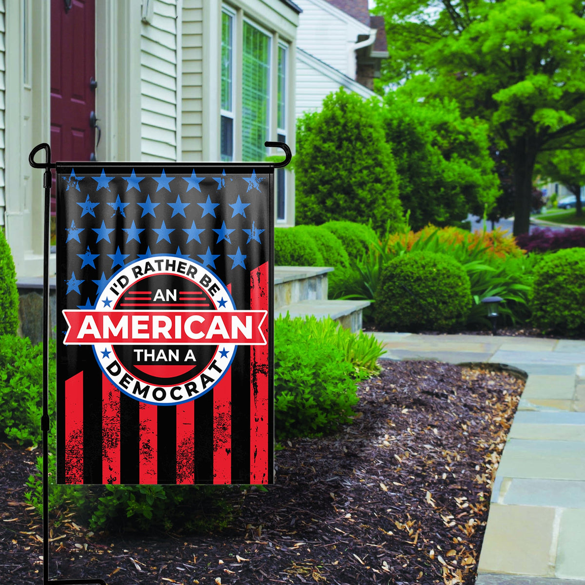 I'd Rather Be An American Than A Democrat Yard Flag – Republican Dogs